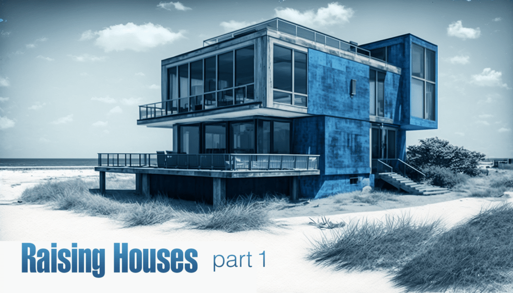 Raising Houses part 1 - Narragansett Engineering Inc